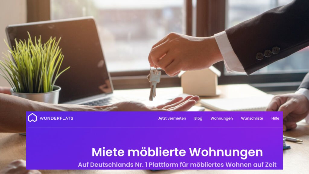 Erfahrungen mit Wunderflats, möbliertes Wohnen auf Zeit